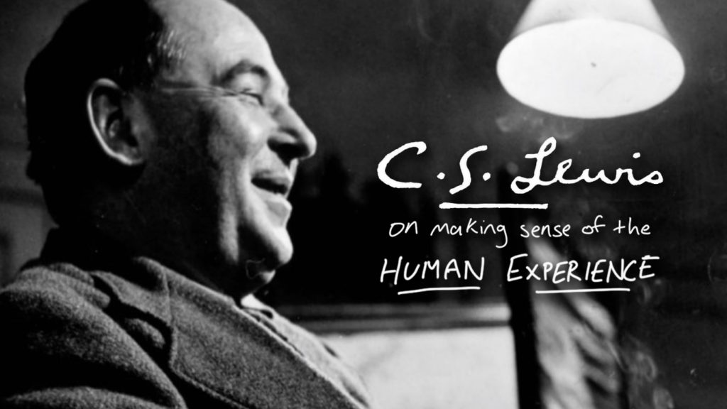 Video: C.S. Lewis on Making Sense of the Human Experience